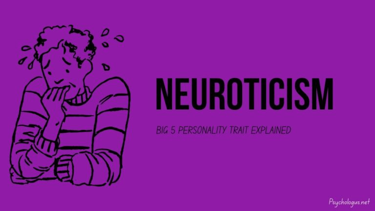 Neuroticism: definiton, traits, causes and assessment - Psychologus