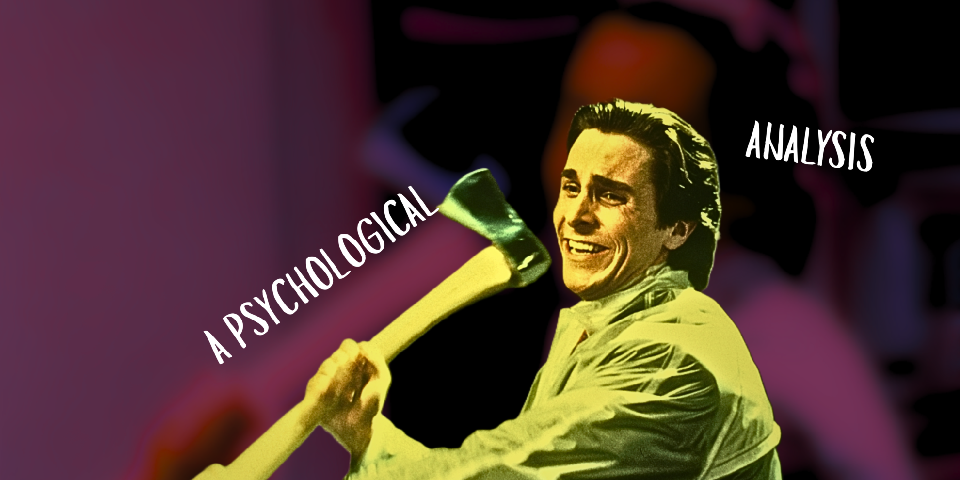 Patrick Bateman Character Analysis: Psychology, Personality, Motives ...